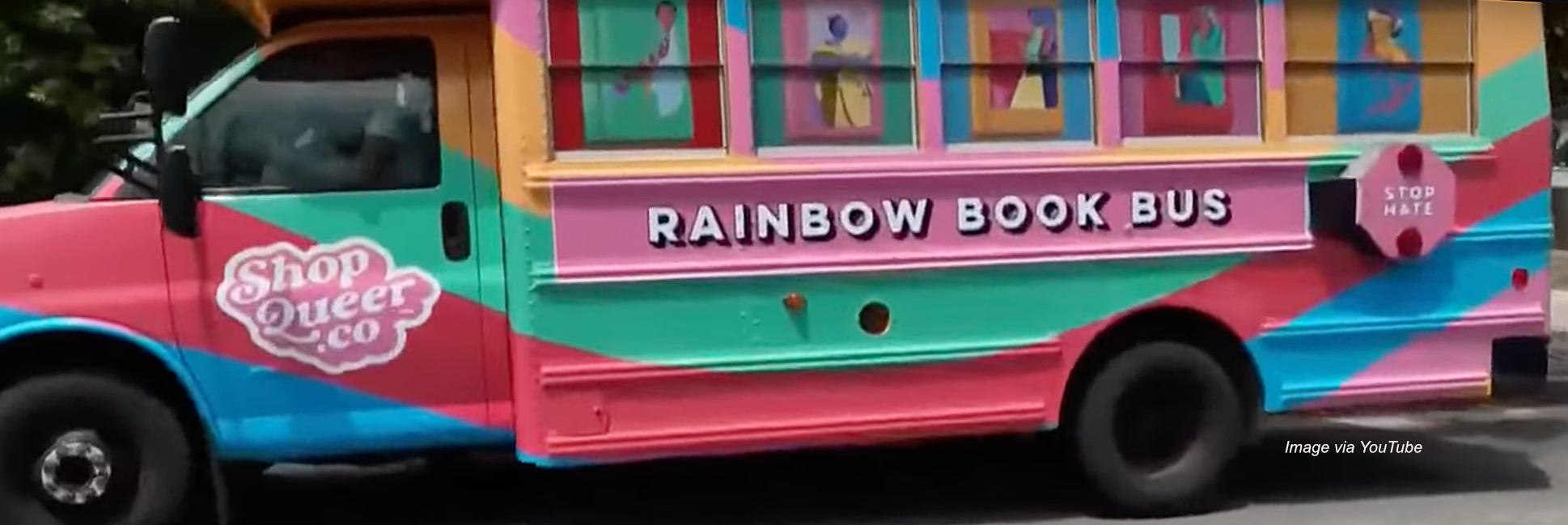 Rainbow Book Bus created to counter the mainly Christian-led war on ...